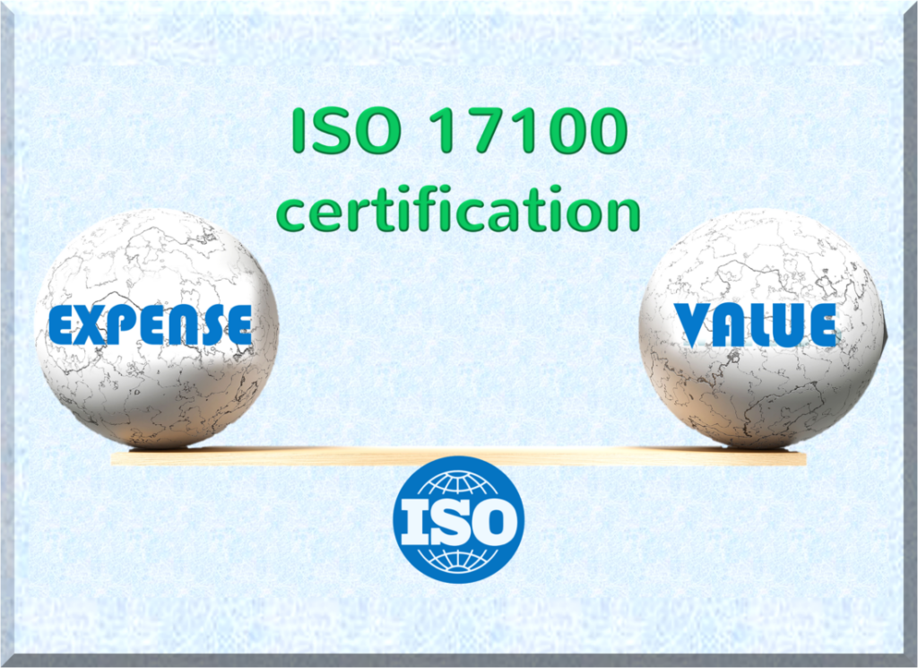 Is ISO 17100 certification expense or value? - Profecta BDI